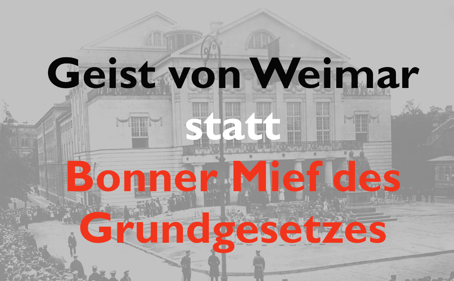 Weimar statt Bonn: Das Bonner Grundgesetz hat sich nach 75 Jahren ...